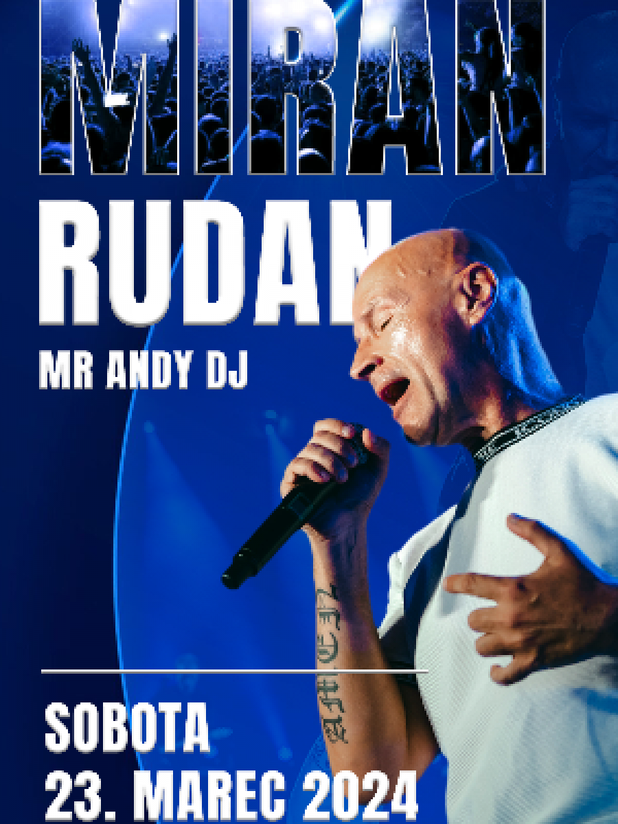 Vstopnice za Miran Rudan v Arena Club & Cafe Celje, Arena Club & Cafe ...