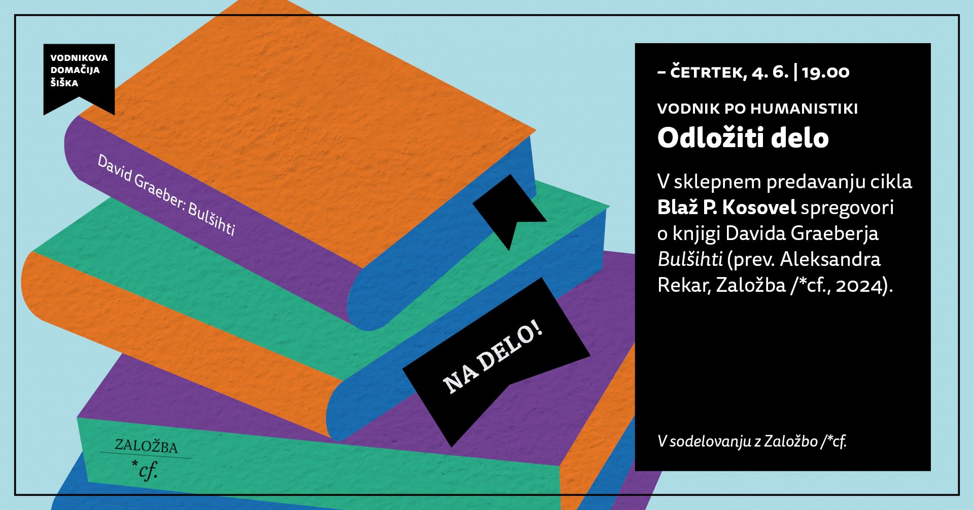 Vstopnice za Vodnik po humanistiki | Odložiti delo | Entrio